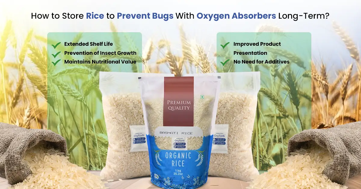 How to Store Rice Long-Term & Prevent Bugs with Oxygen Absorbers